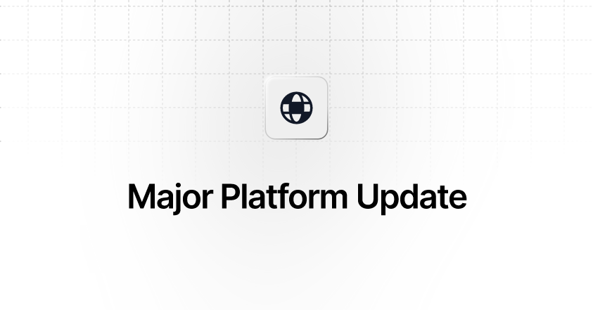 Major Platform Update